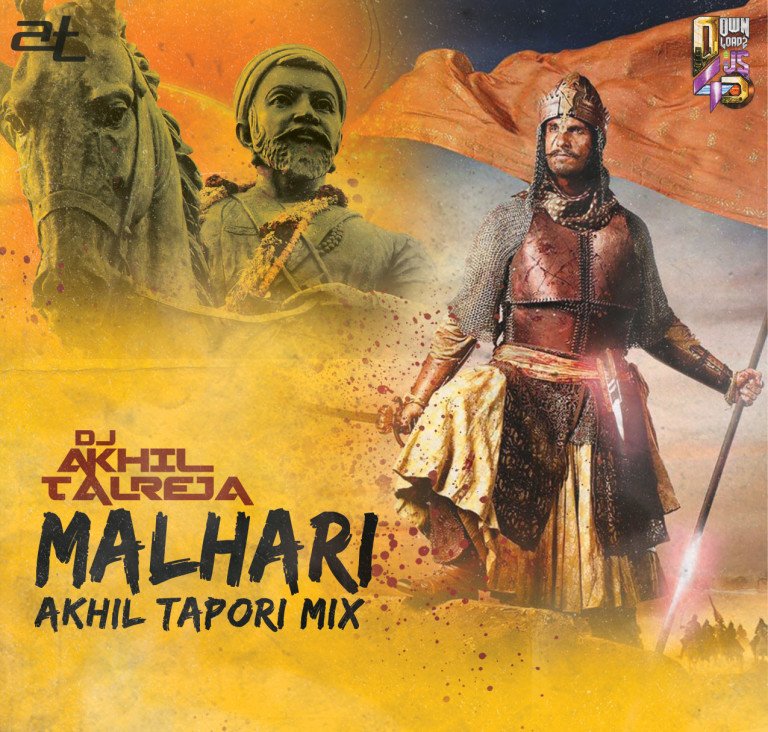 Malhari (Akhil Tapori Mix) – DJ Akhil Talreja | Downloads4Djs