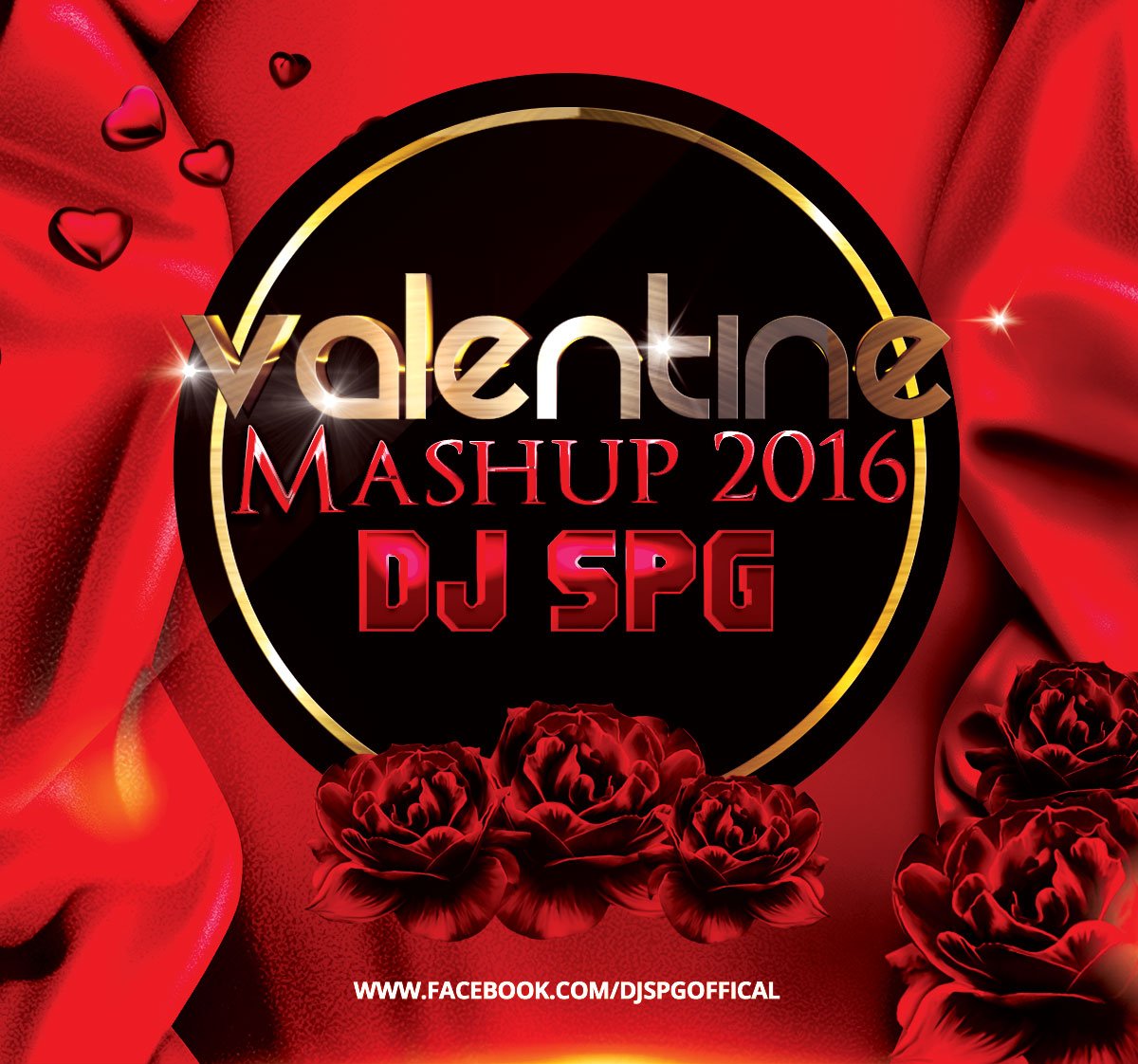 Valentine Mashup 2016 – DJ SPG | Downloads4Djs