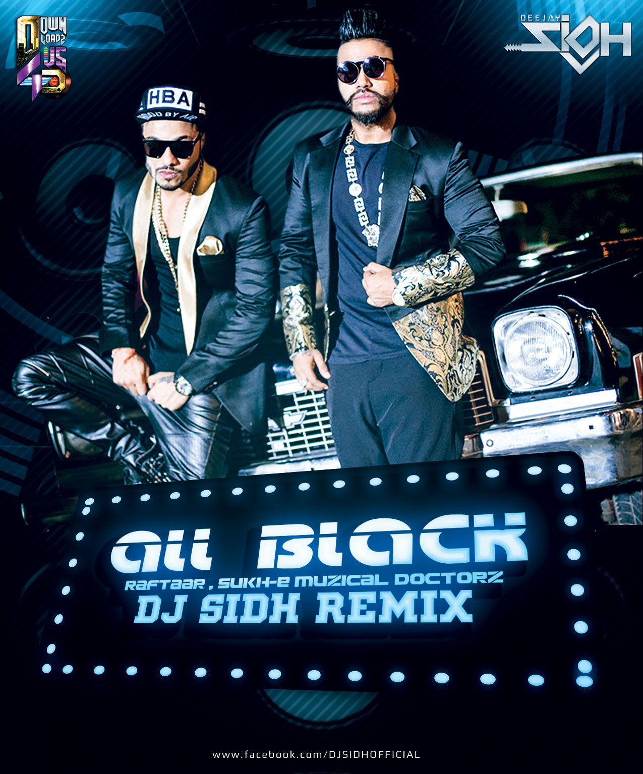 All Black Ft. Raftaar, Sukh-E Muzical Doctorz (DJ Sidh Remix ...