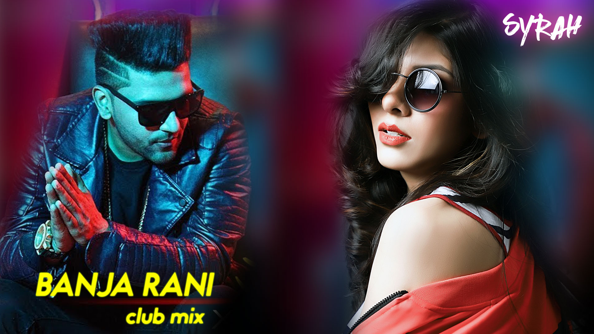 Ban Ja Rani | Club Mix | DJ Syrah | Guru Randhawa | Tumhari Sulu ...