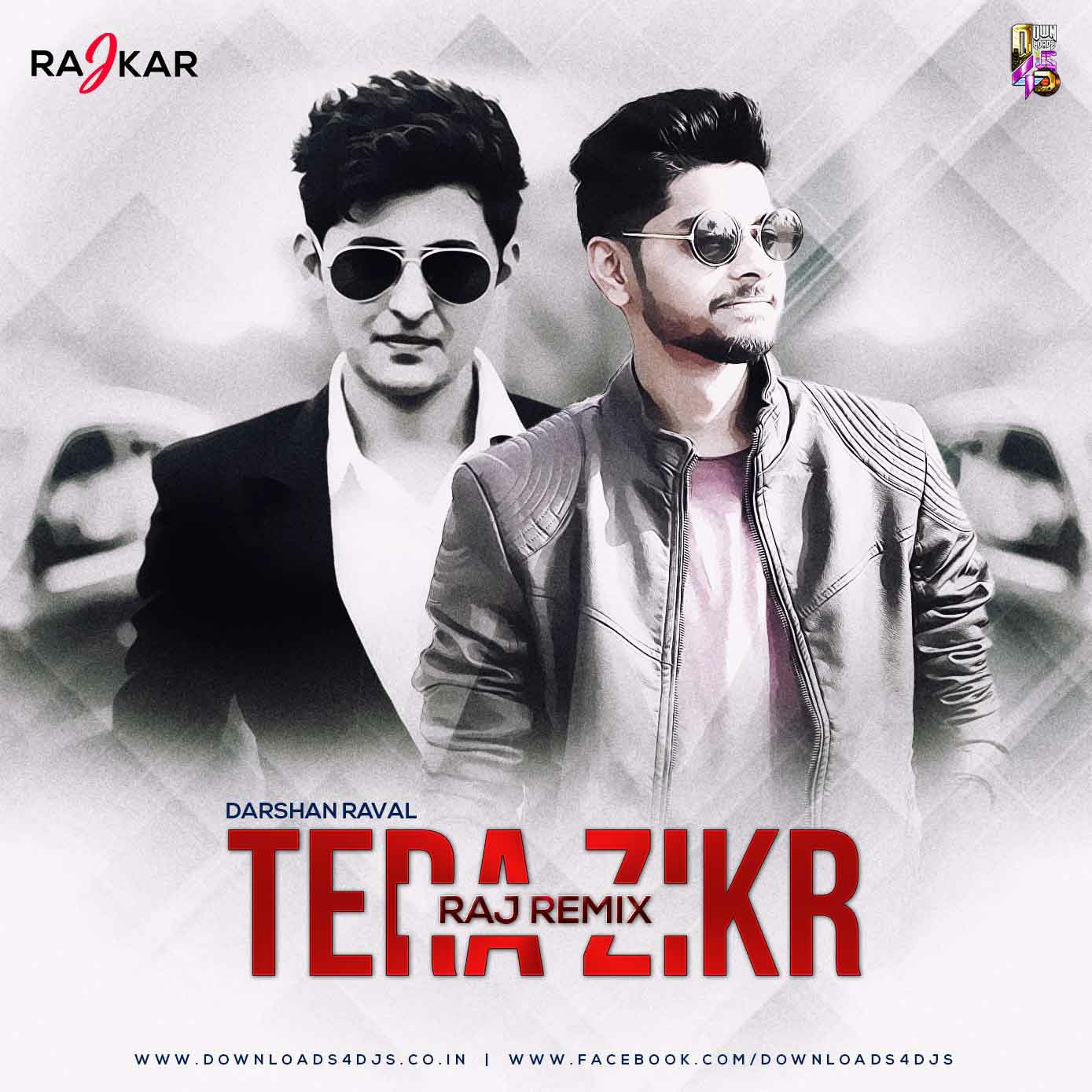 Tera Zikr (Raj Remix) – Darshan Raval | Downloads4Djs