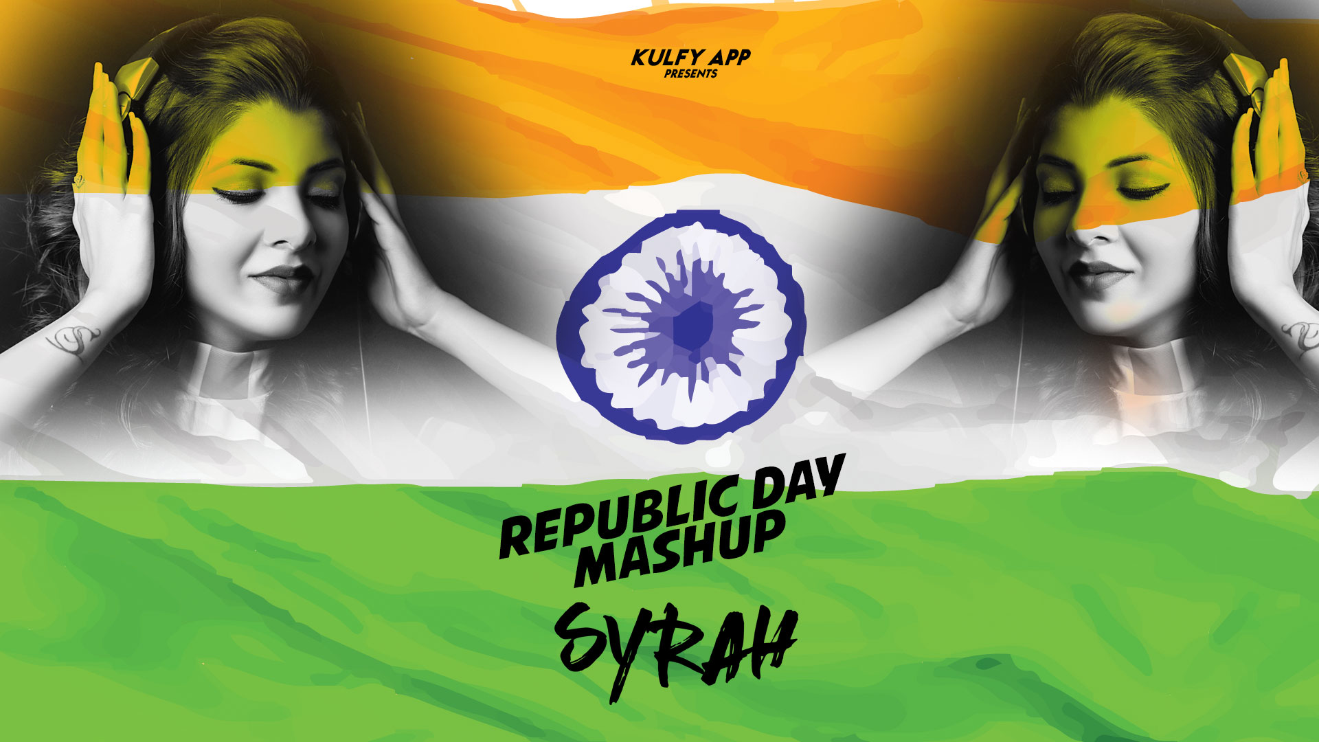 Republic Day Mashup – DJ Syrah | VJ Prakhar | India | Kulfy App ...