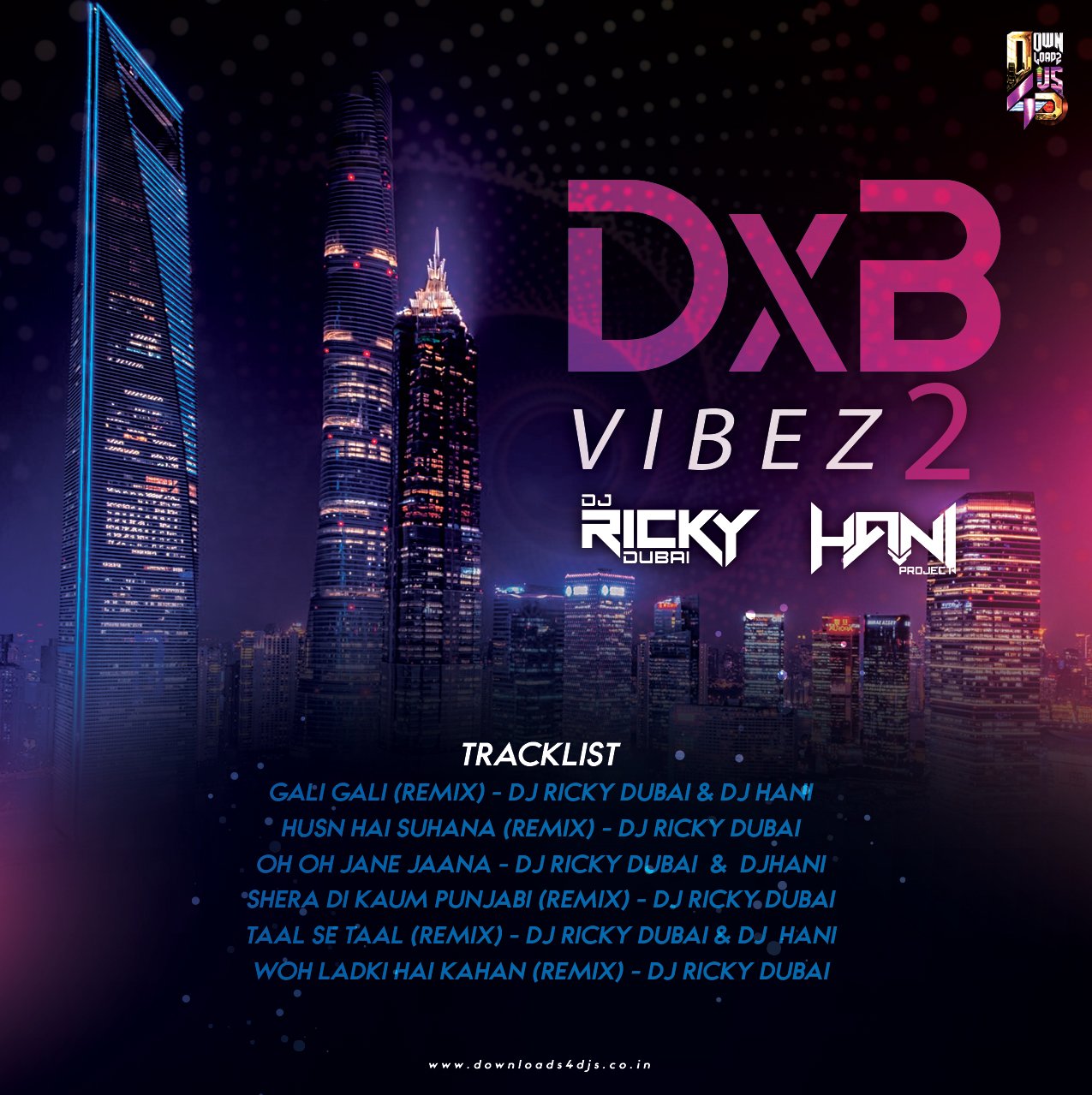 DxB Vibez 2 – DJ Ricky Dubai & DJ Hani Dubai | Downloads4Djs