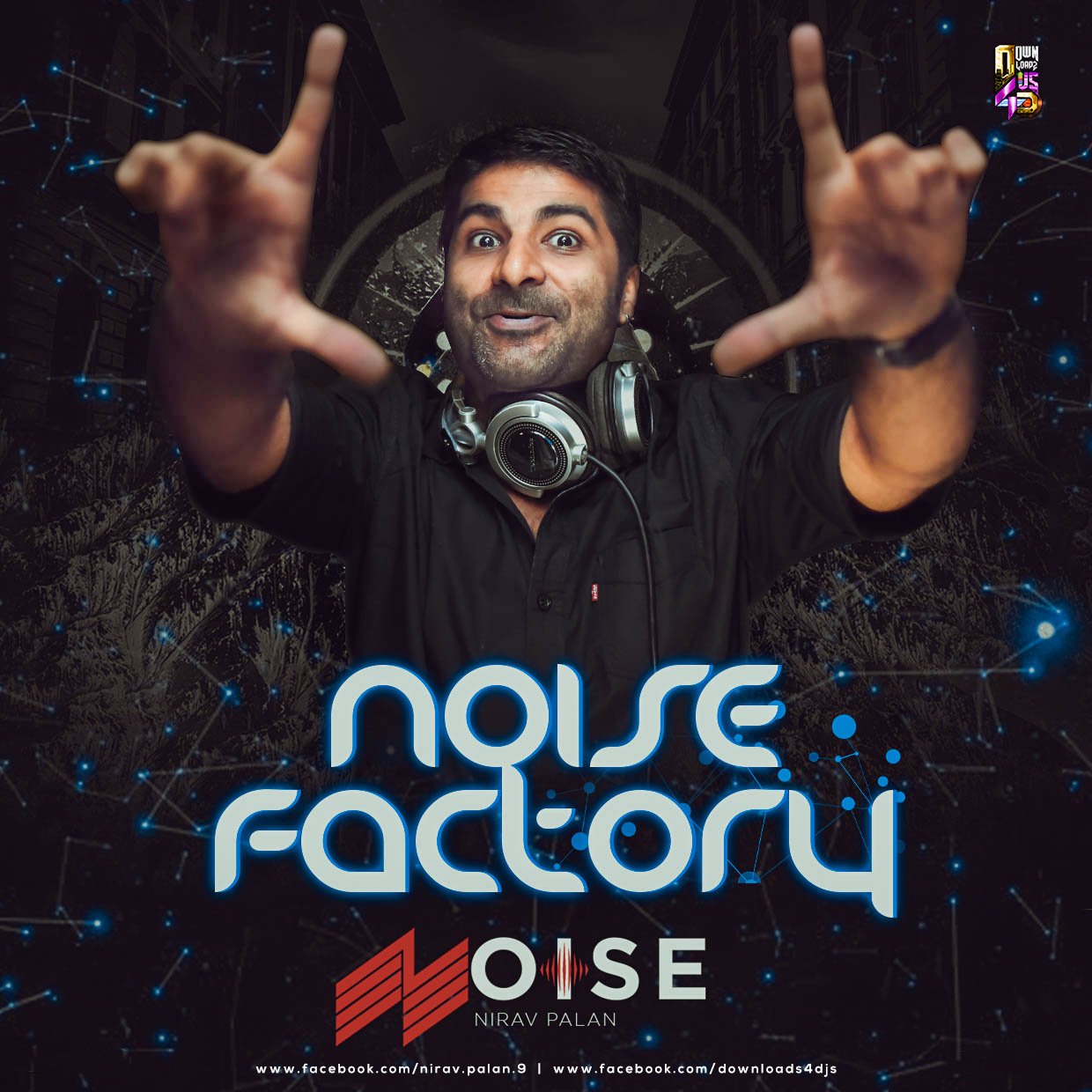 Noise Factory – Noise | Downloads4Djs