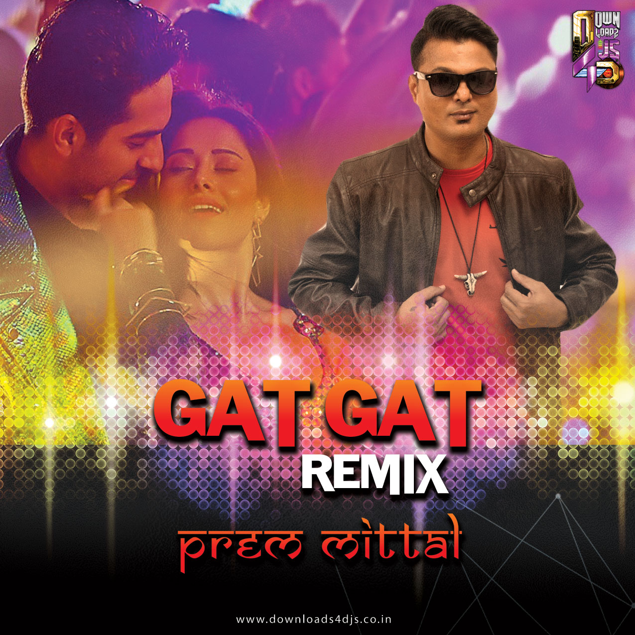 Gat Gat Remix By Prem Mittal | Downloads4Djs