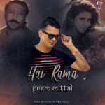 Hai Rama Remix By Prem Mittal | Downloads4Djs