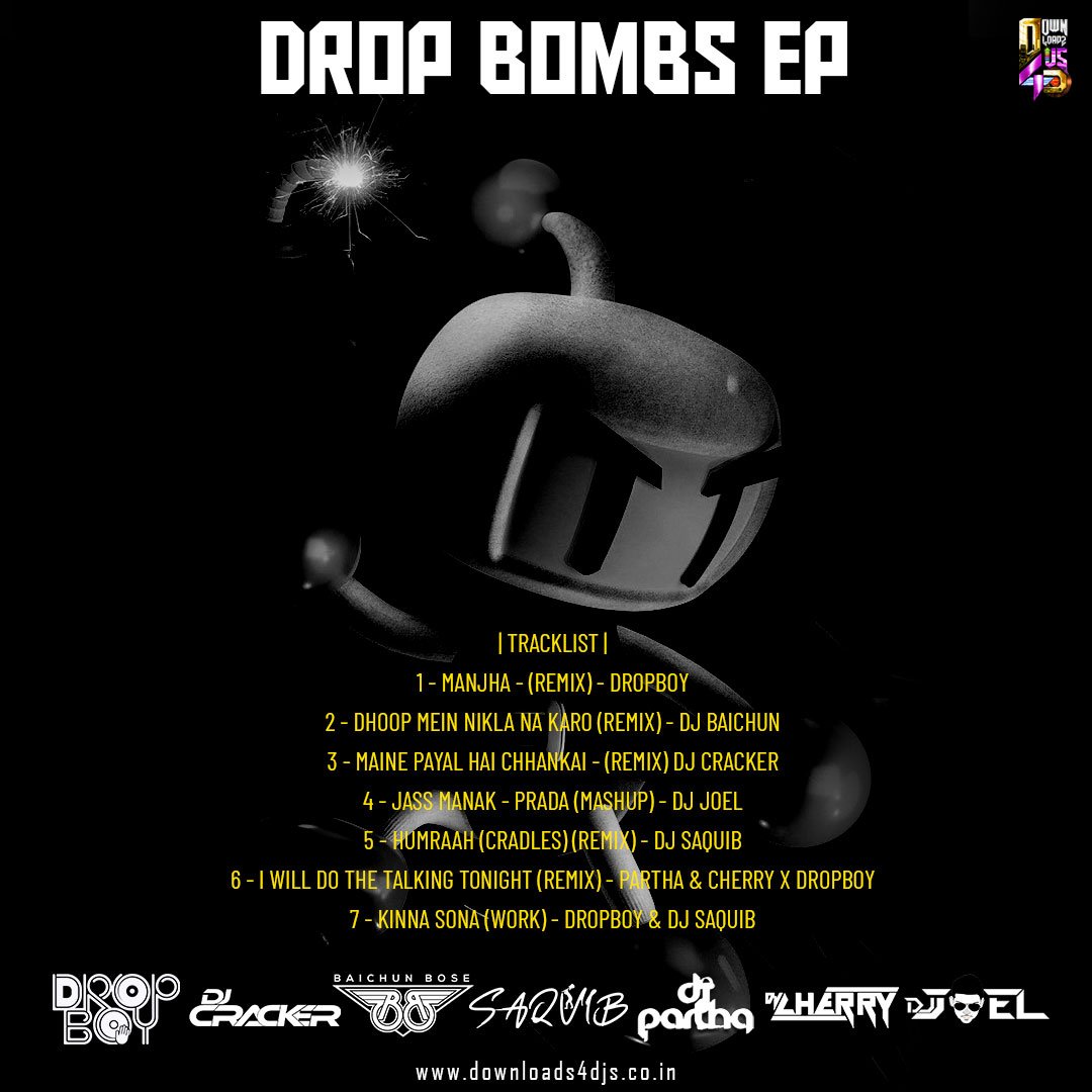 Drop Bombs EP | Downloads4Djs