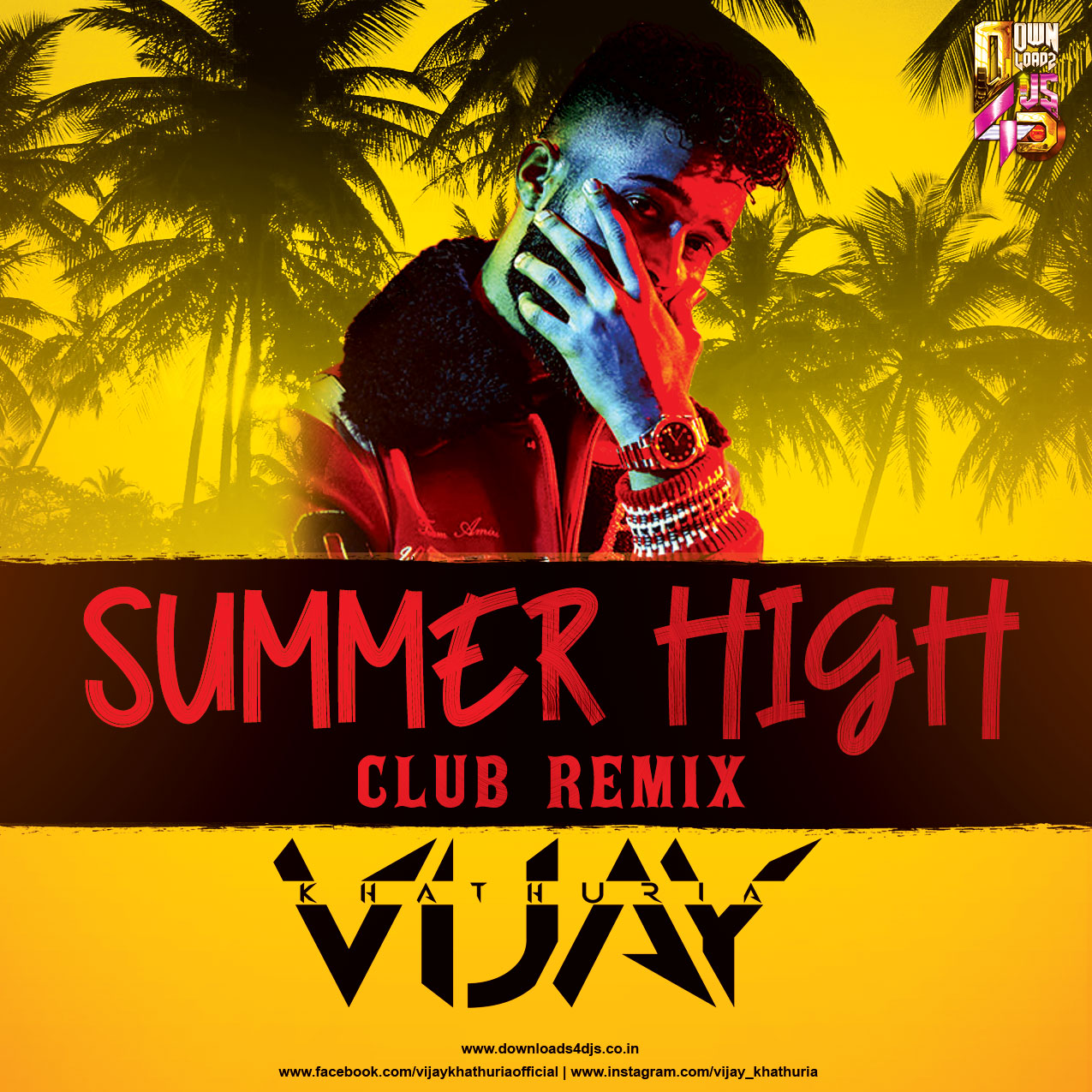 Summer High (Club Remix) – Vijay Khathuria | Downloads4Djs